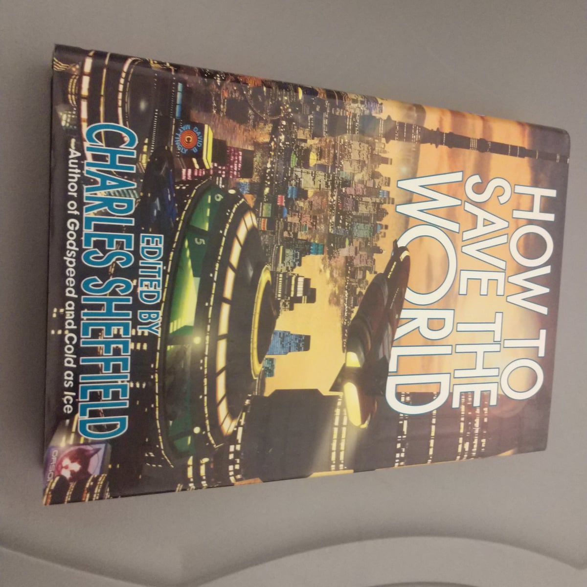 How to Save the World by Charles Sheffield