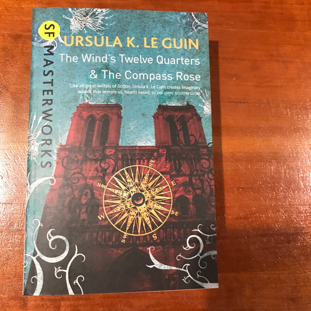 The Wind's Twelve Quarters and the Compass Rose by Ursula. K Le Guin