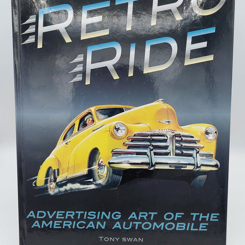 Retro Ride by Tony Swan, Hardcover | Pangobooks