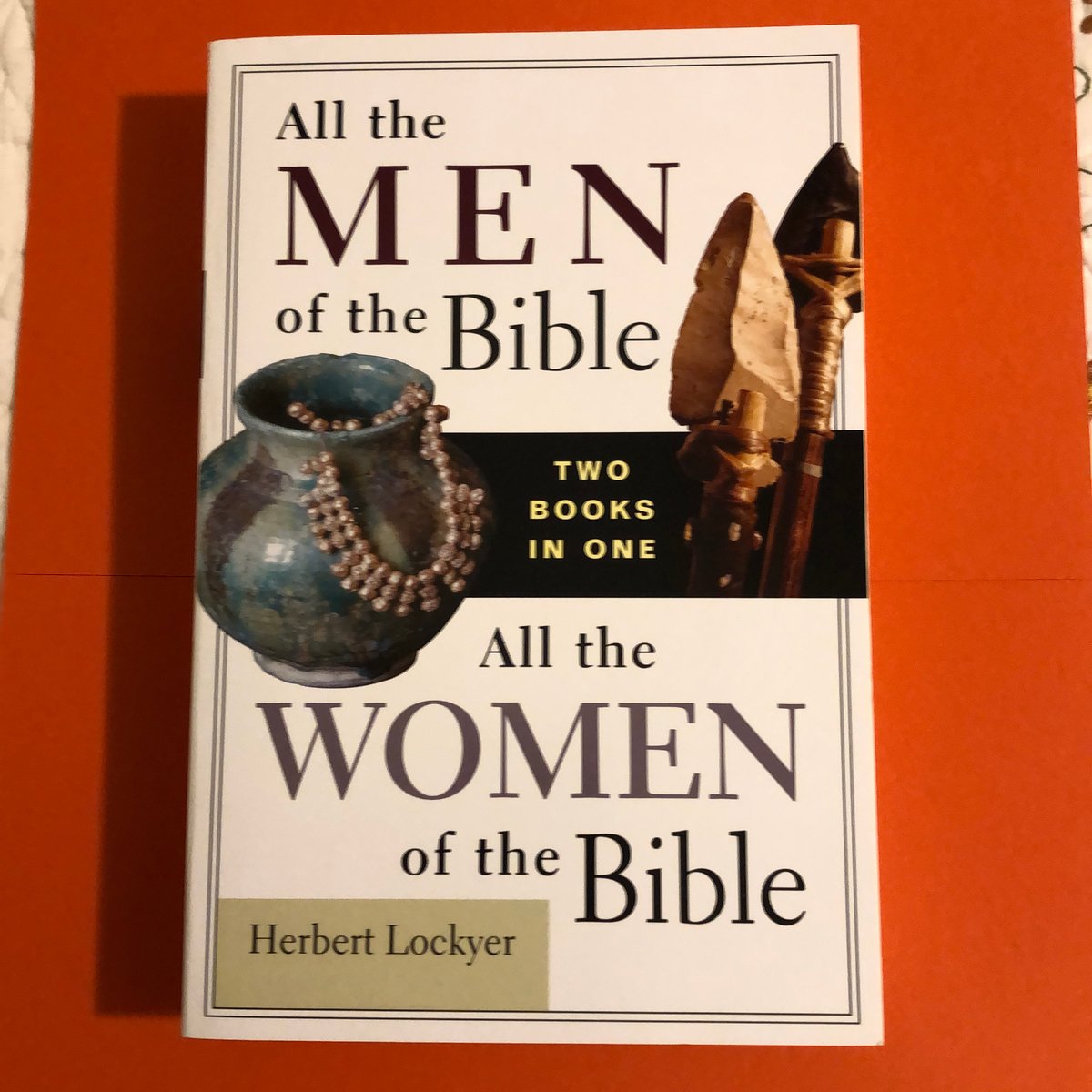 All the Men of the Bible by Herbert Lockyer