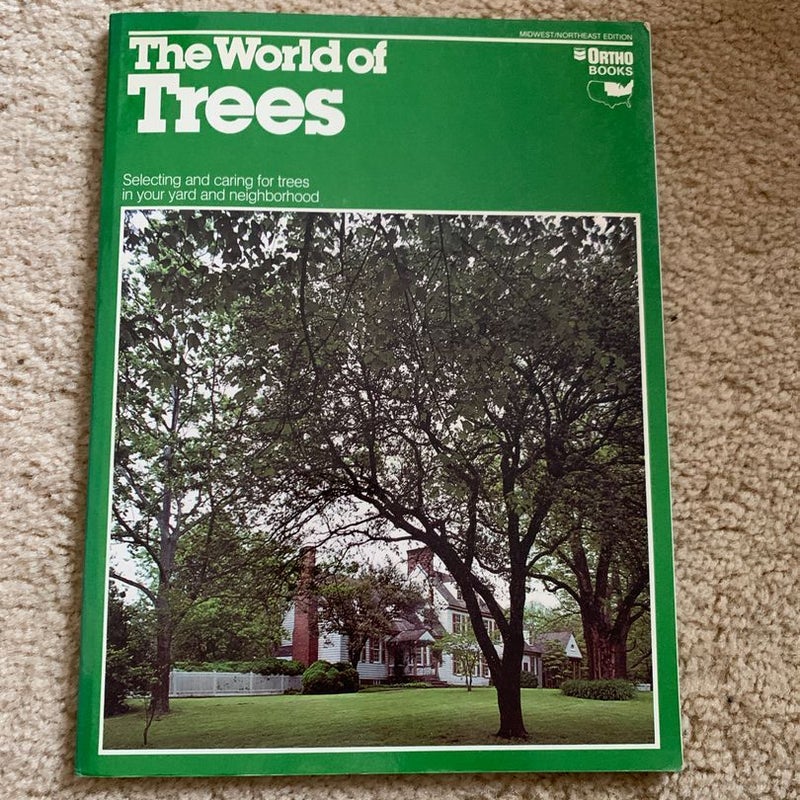 The World of Trees by Ortho Books Staff