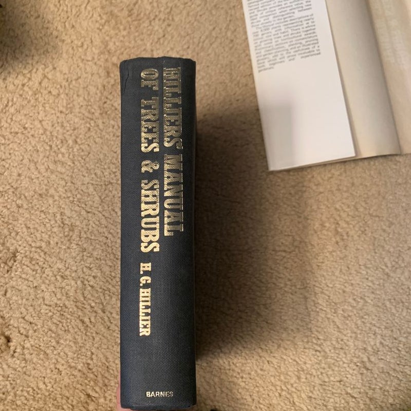 Hillier's Manual of Trees and Shrubs by H. G. Hillier