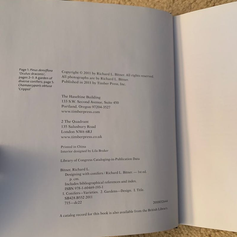 Designing with Conifers by Richard L. Bitner