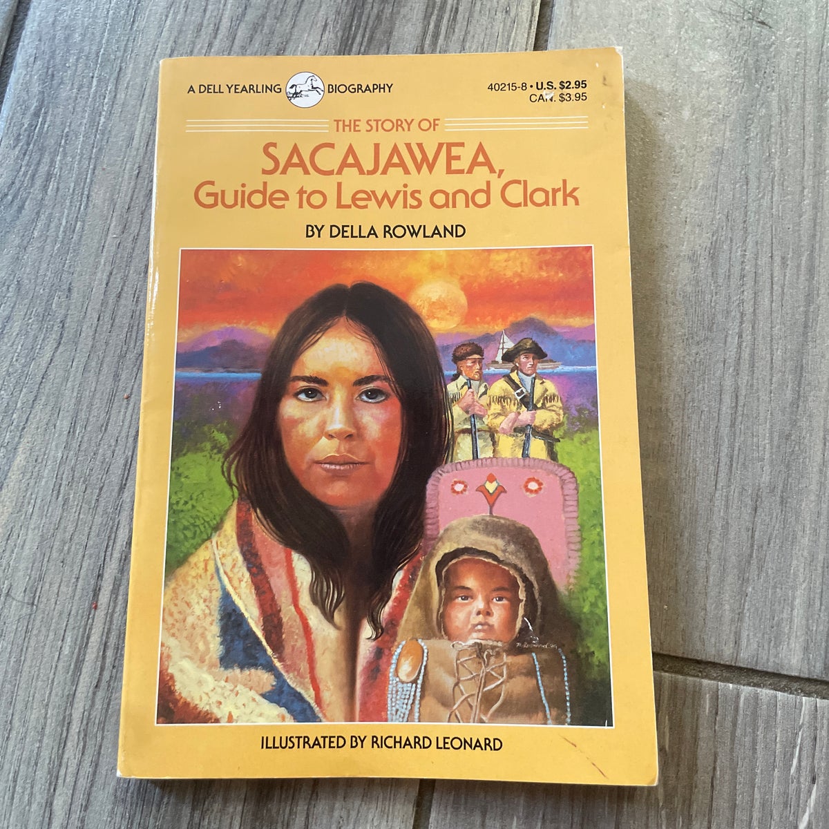 The Story of Sacajawea by Della Rowland