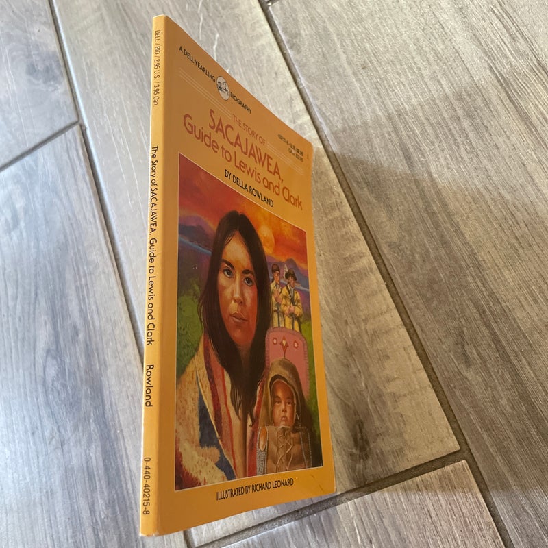 The Story of Sacajawea by Della Rowland