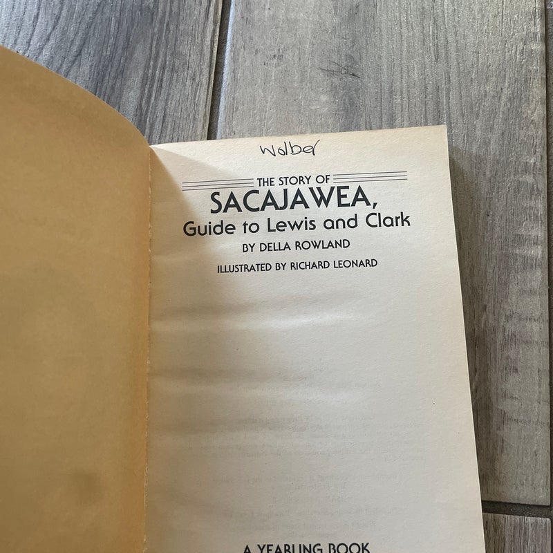 The Story of Sacajawea by Della Rowland