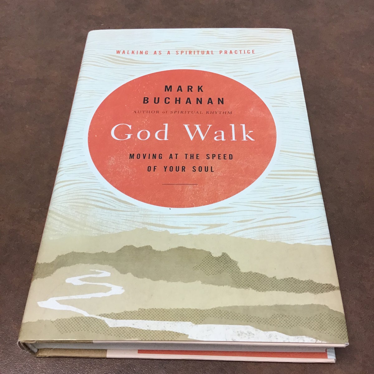 God Walk by Mark Buchanan