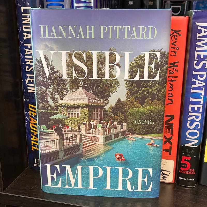 Visible Empire by Hannah Pittard