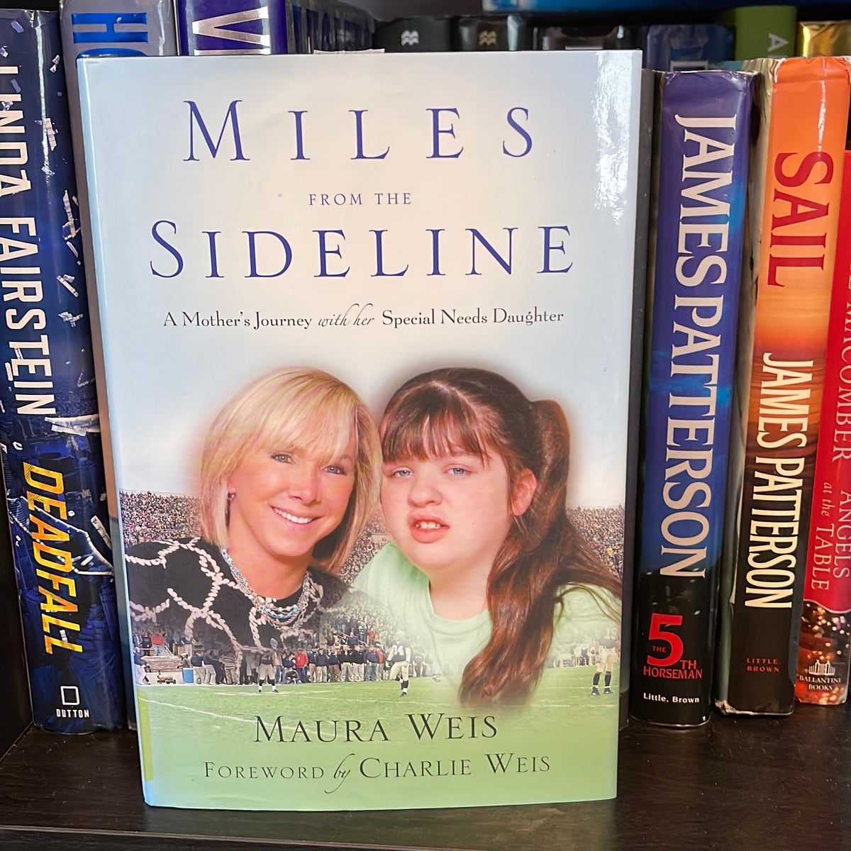 Miles from the Sideline by Maura Weis, Jessica Trobaugh Temple, Charlie ...