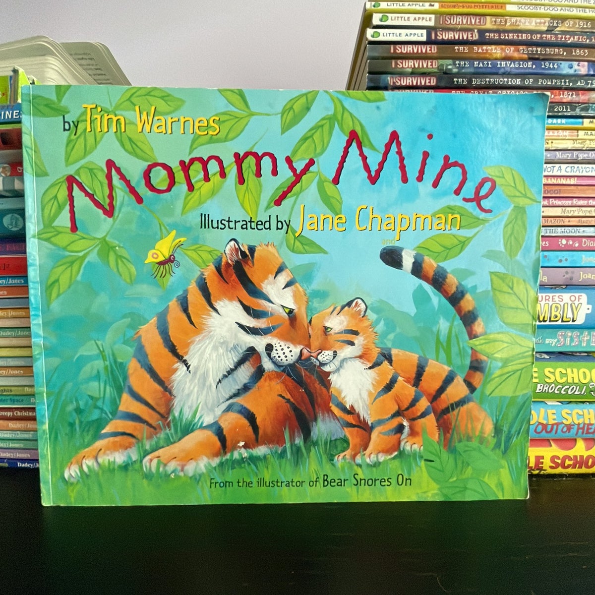 Mommy Mine by Tim Warnes, Paperback | Pangobooks