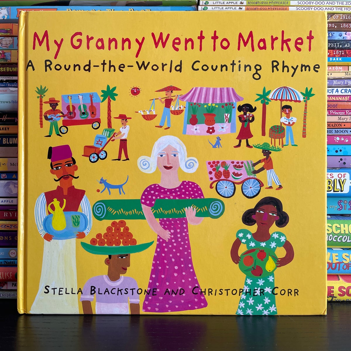My Granny Went to Market by Stella Blackstone
