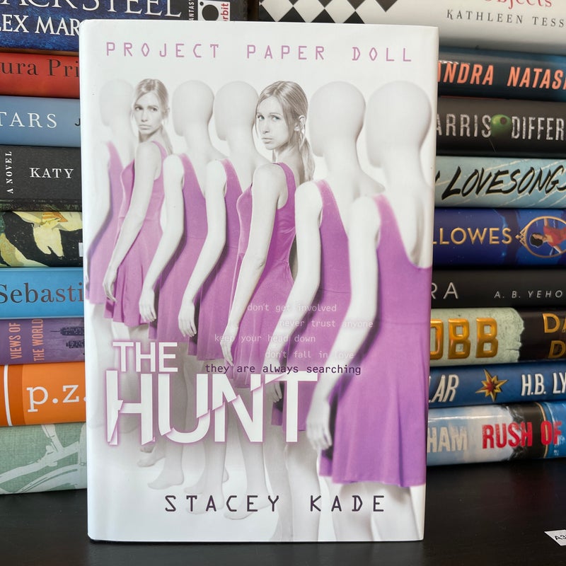 Project Paper Doll: the Hunt by Stacey Kade