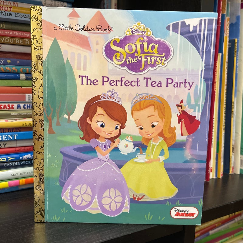 The Perfect Tea Party (Disney Junior: Sofia the First) by Andrea Posner ...