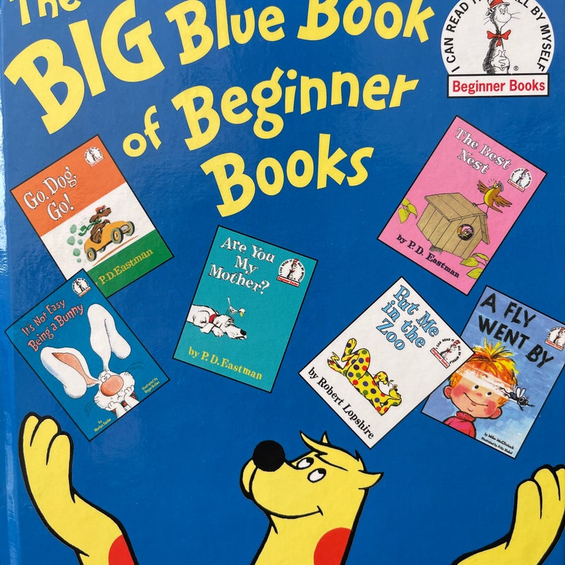 The Big Blue Book of Beginner Books by P. D. Eastman