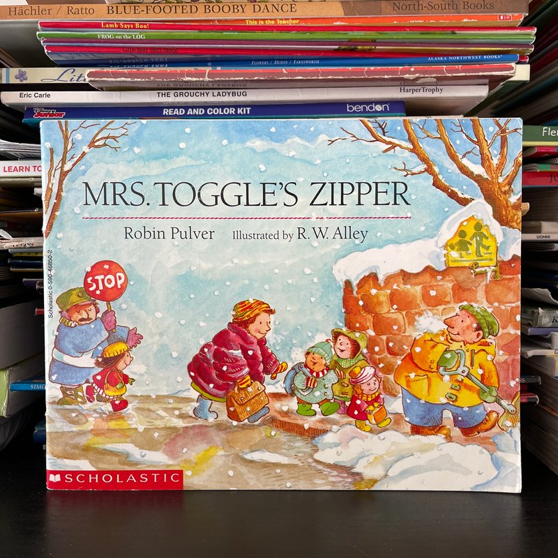 Mrs. Toggle’s Zipper by Robin Pulver, Paperback | Pangobooks