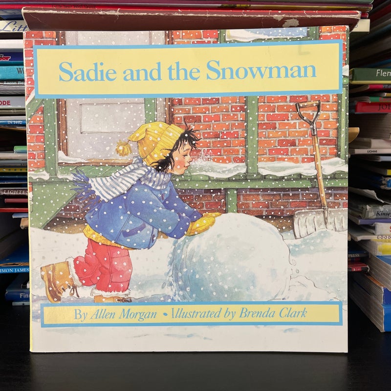 Sadie and the Snowman by Allen Morgan