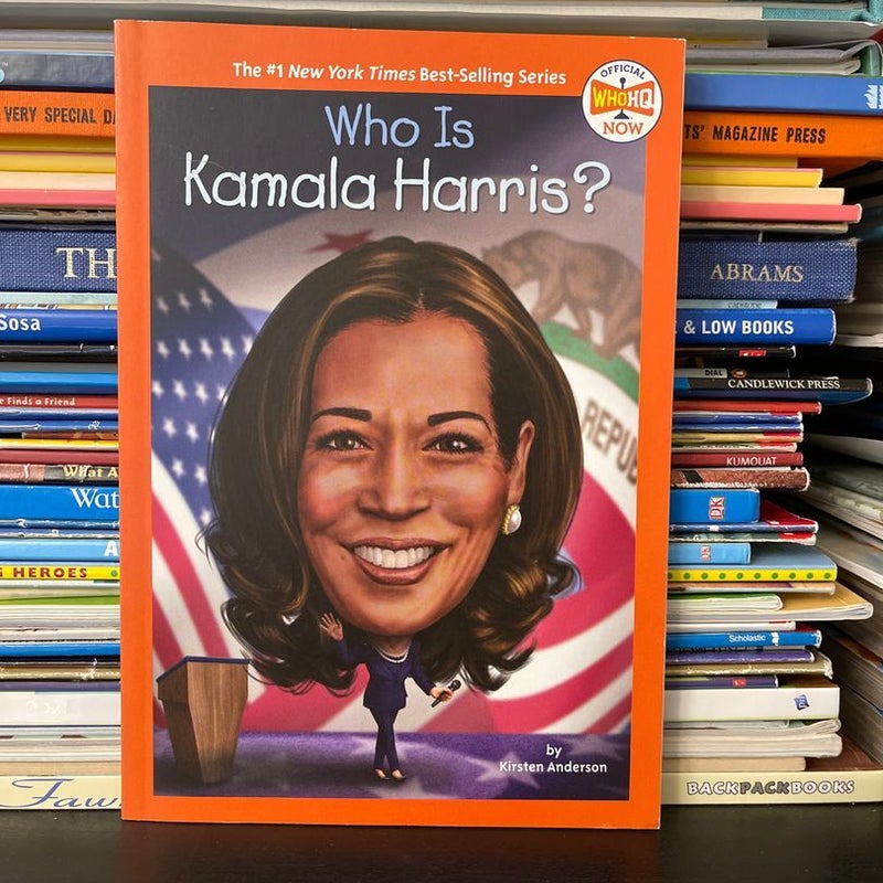 Who Is Kamala Harris? by Kirsten Anderson, Who HQ