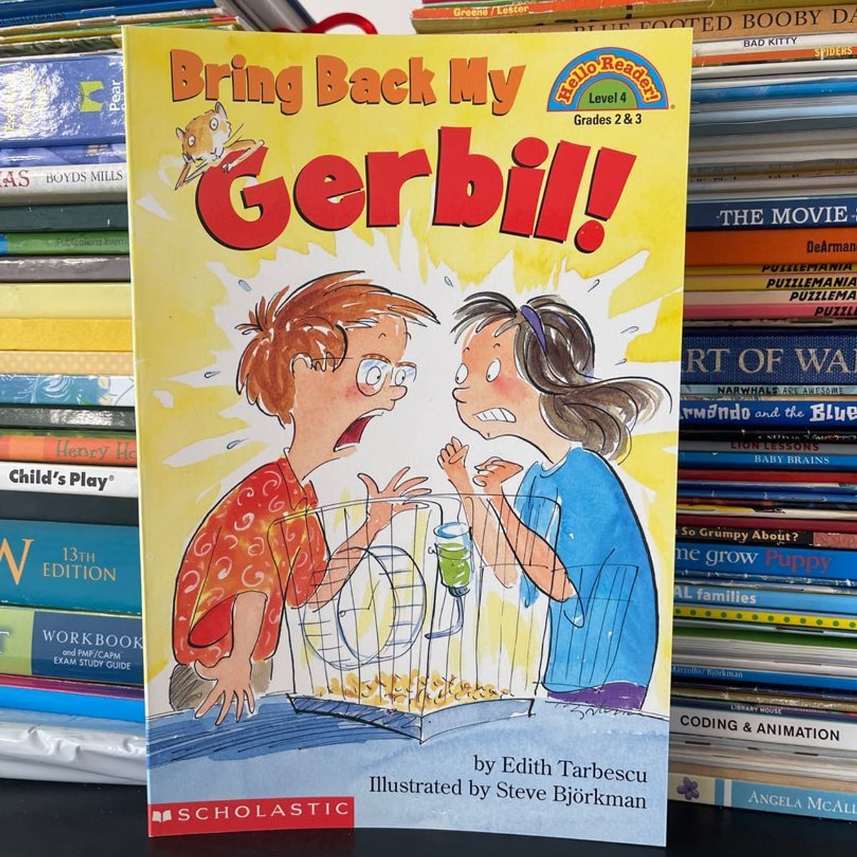 Bring Back My Gerbil! by Edith Tarbescu
