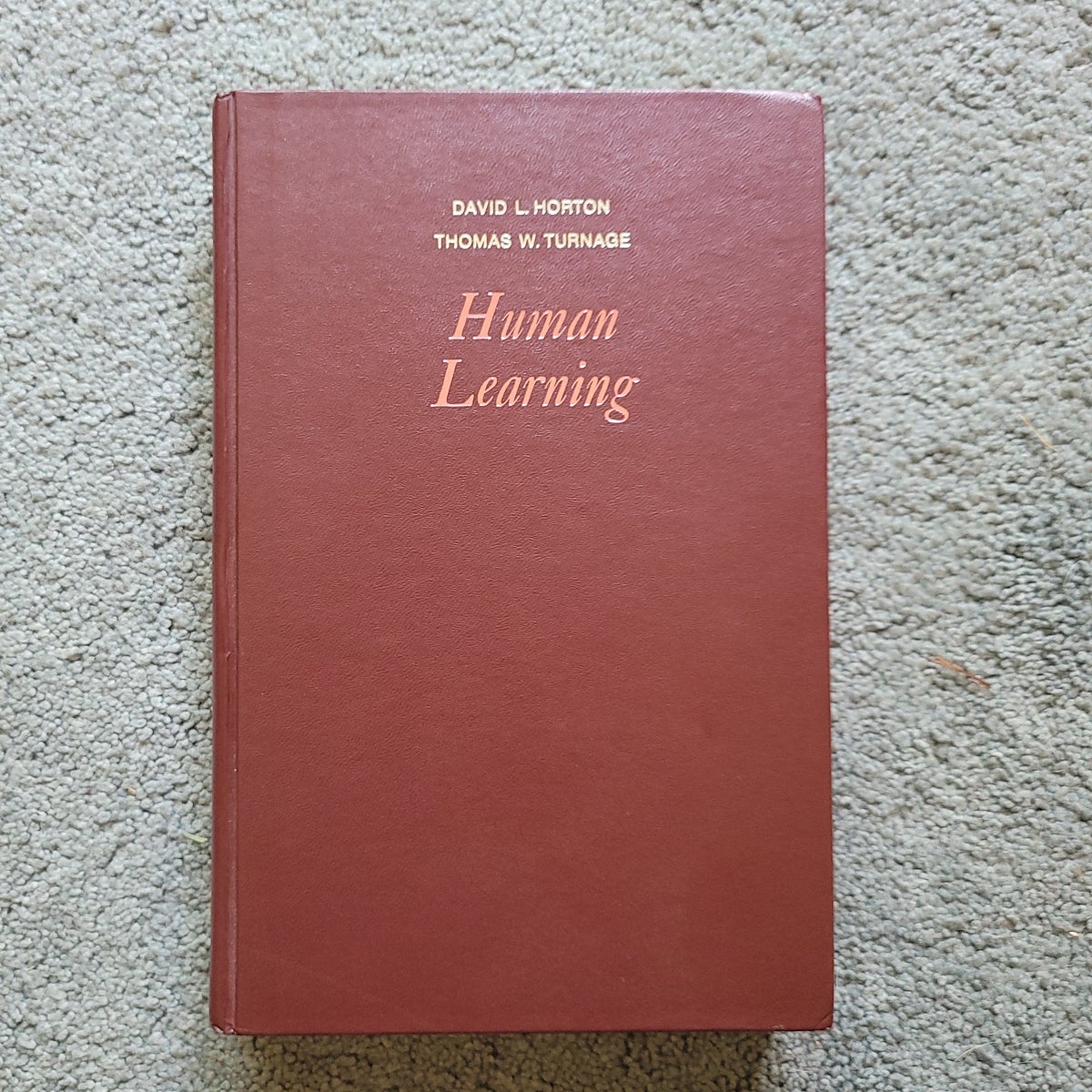 Human Learning by David Lee Horton, Thomas Wayne Turnage