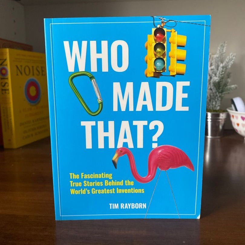 Who Made That? by Tim Rayborn, Paperback | Pangobooks