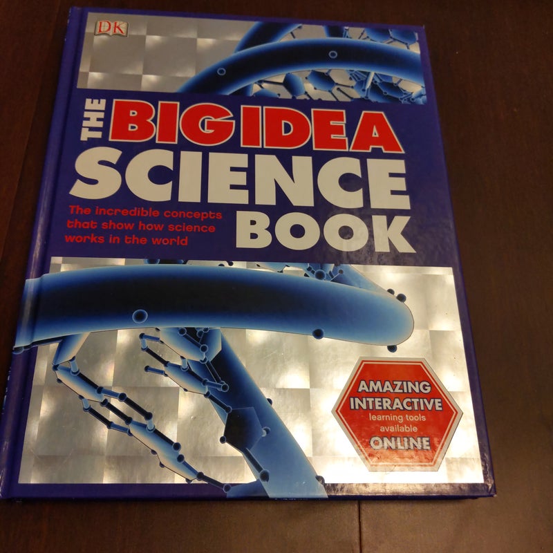 Big Idea Science Book by Dorling Kindersley Publishing Staff