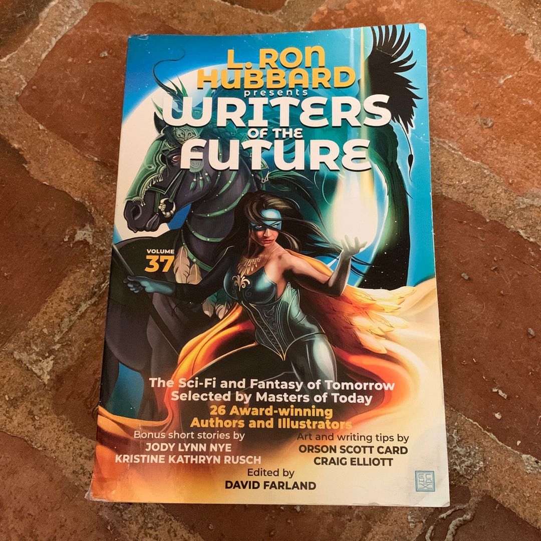 L. Ron Hubbard Presents Writers of the Future Volume 37 by L. Ron ...