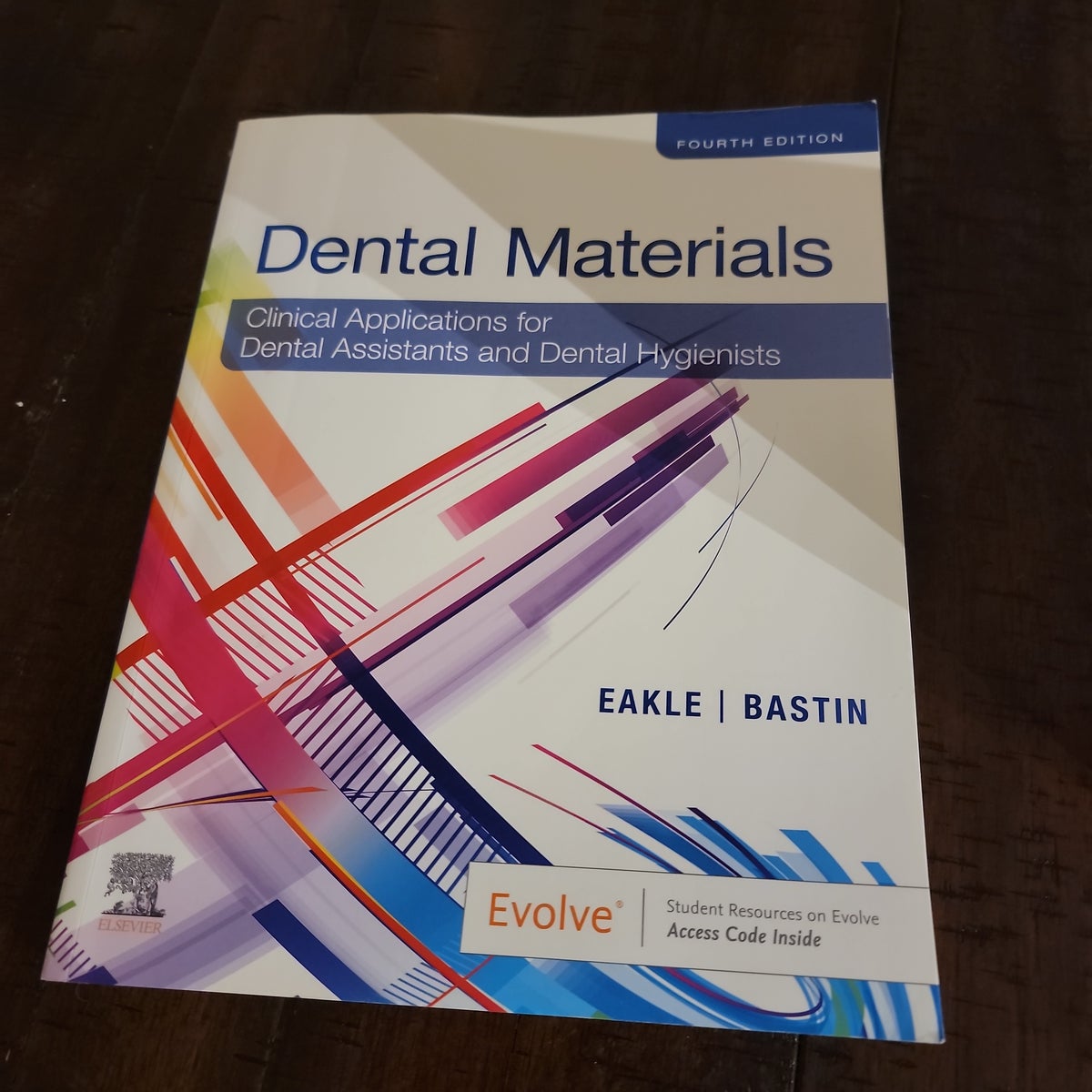 Dental Materials by W. Stephan Eakle, Kimberly G. Bastin