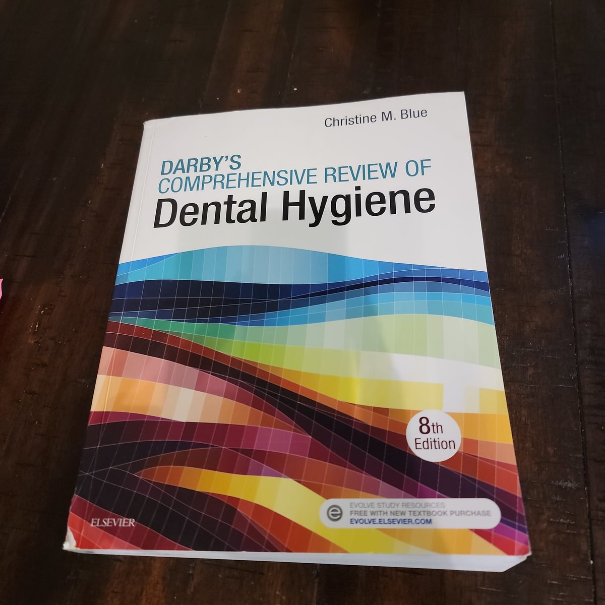 Darby's Comprehensive Review of Dental Hygiene by Christine M. Blue