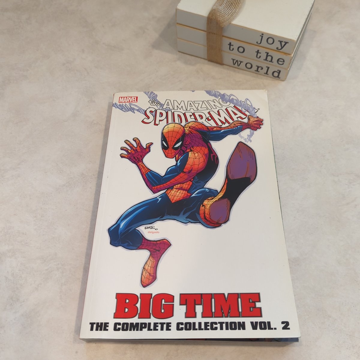 Spider-Man: Big Time by Dan Slott, Todd DeZago, Christos Gage, Fred Van ...