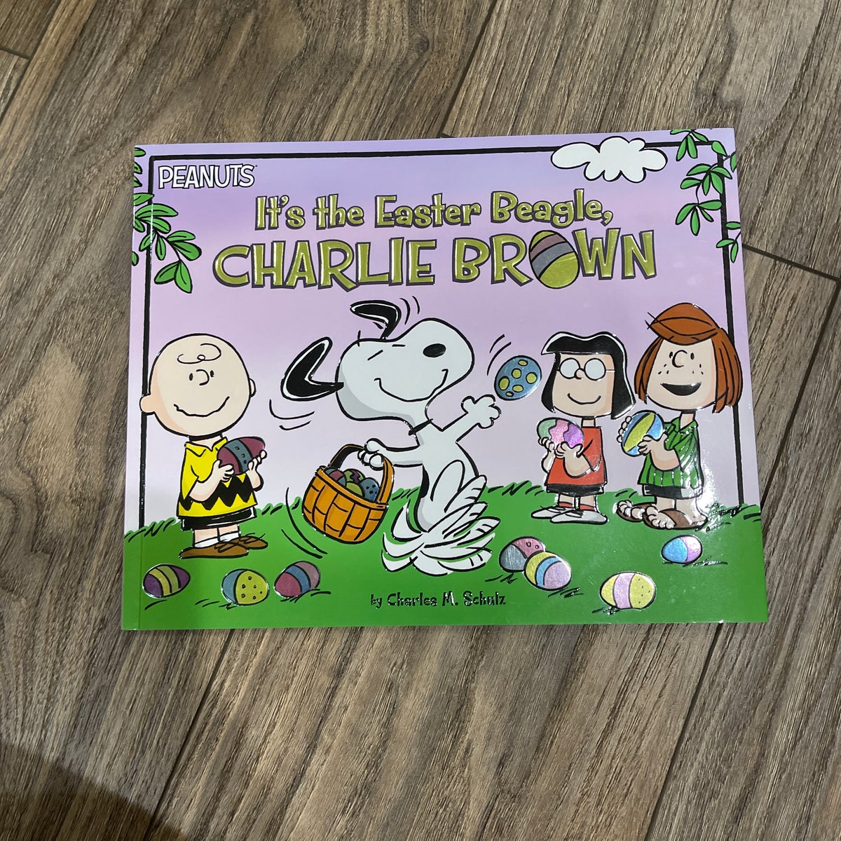 It's the Easter Beagle, Charlie Brown by Charles M. Schulz, Daphne ...