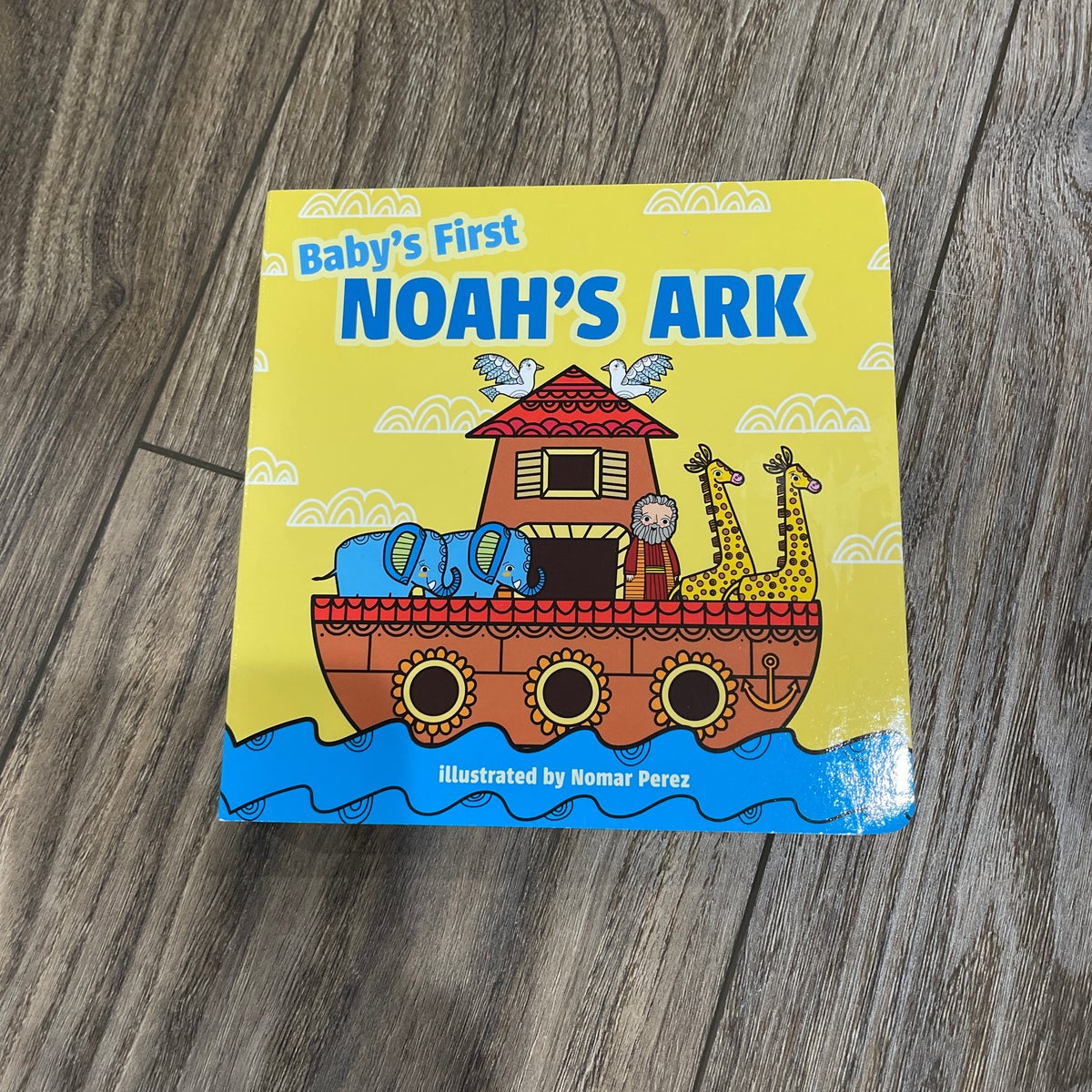 Baby's First Noah's Ark Baby's First Noah's Ark
