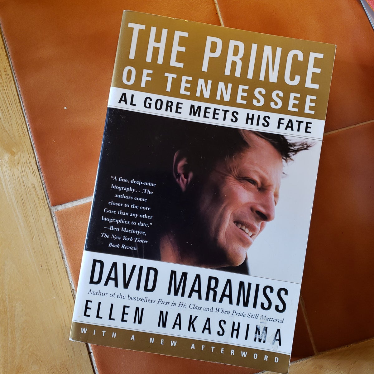 The Prince of Tennessee by David Maraniss, Ellen Y. Nakashima