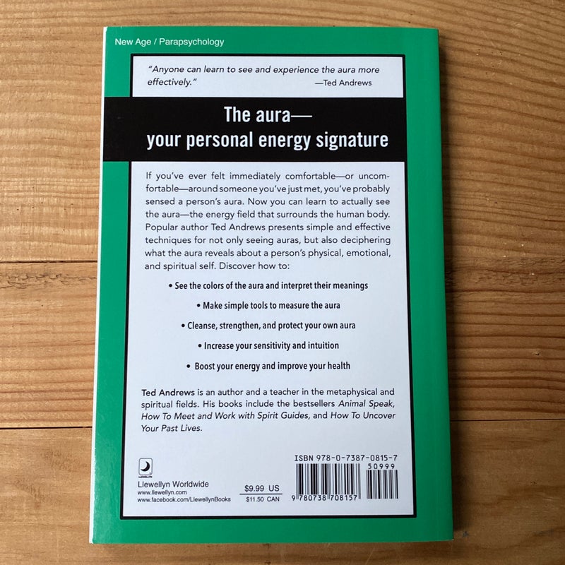 How to See and Read the Aura by Ted Andrews