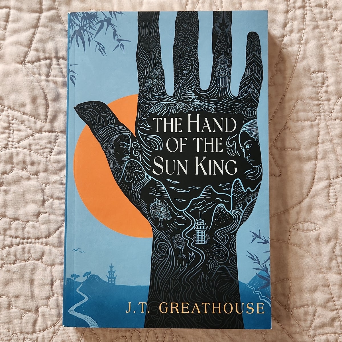 The Hand of the Sun King by J. T. Greathouse, Paperback | Pangobooks