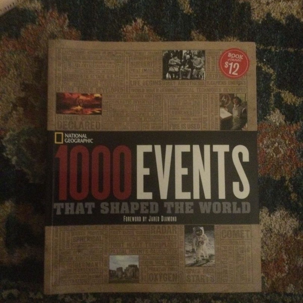 1000 Events That Shaped the World by National Geographic, Jared Diamond