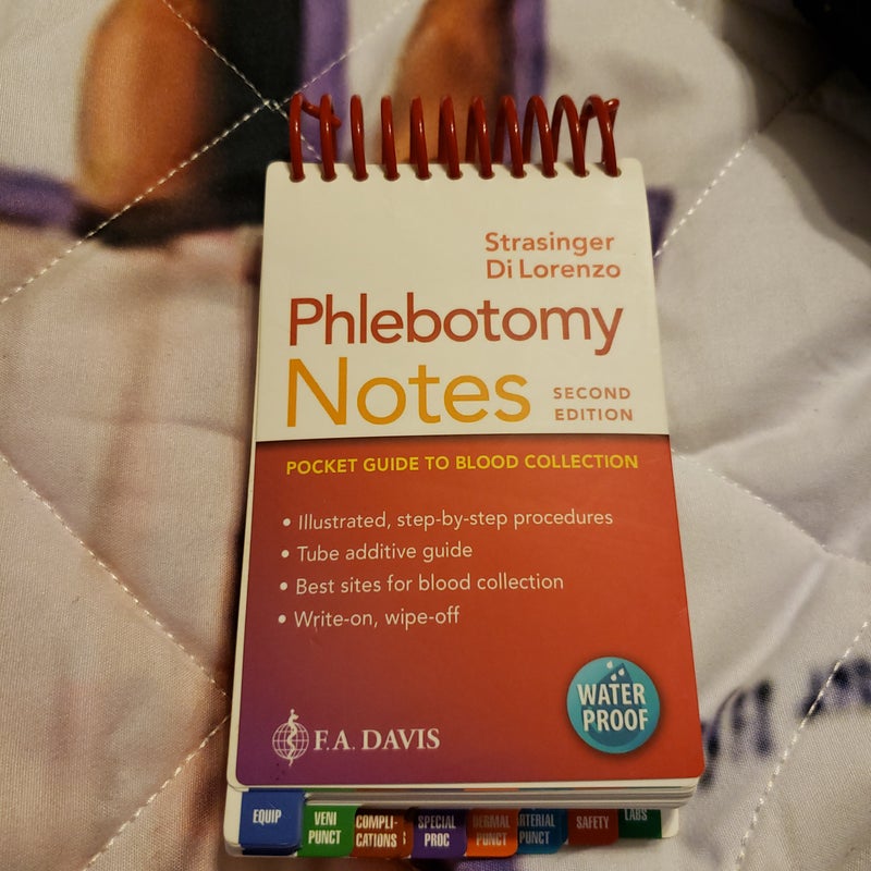 Phlebotomy Notes by Susan King Strasinger, Marjorie Schaub Di