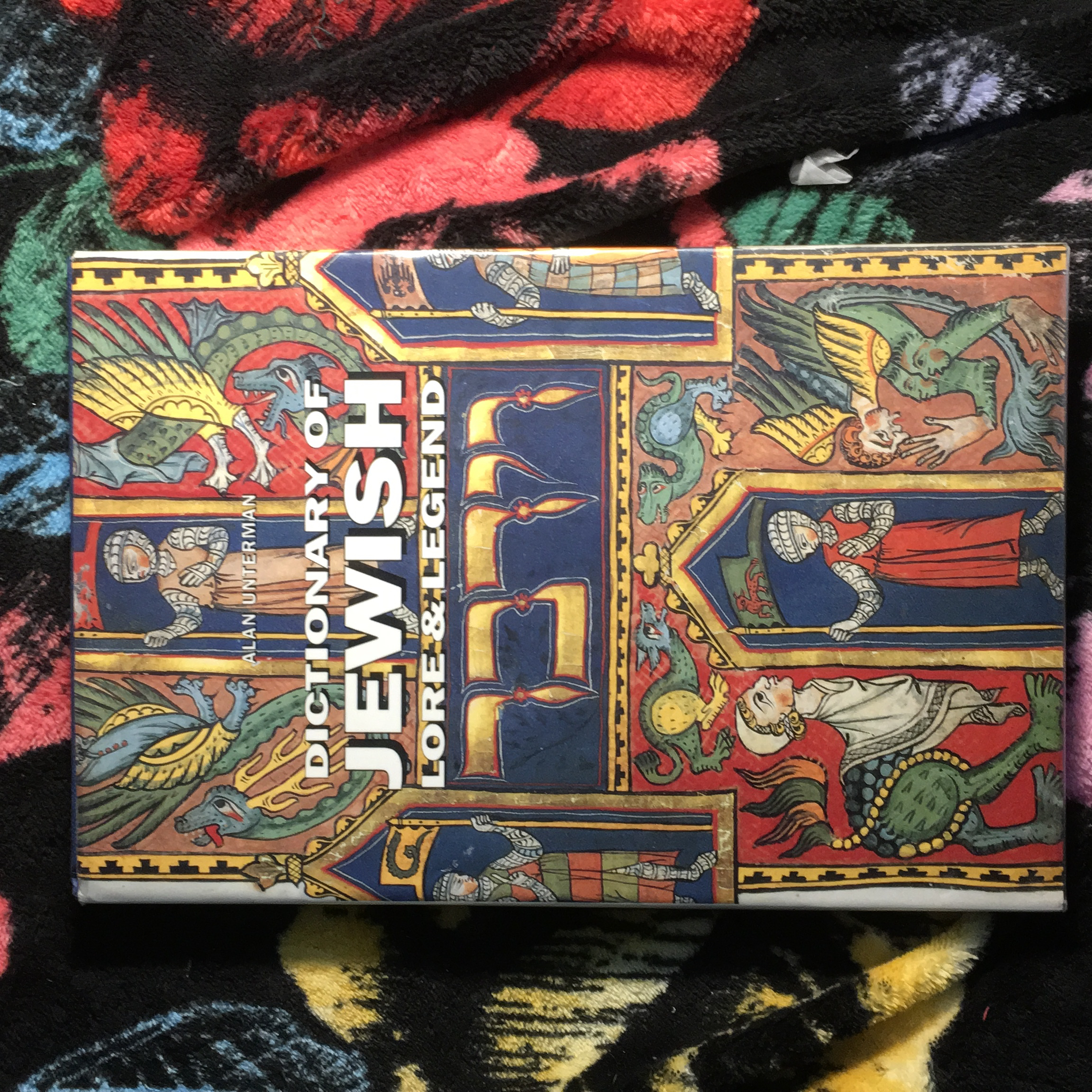 Dictionary of Jewish Lore and Legend by Alan Unterman