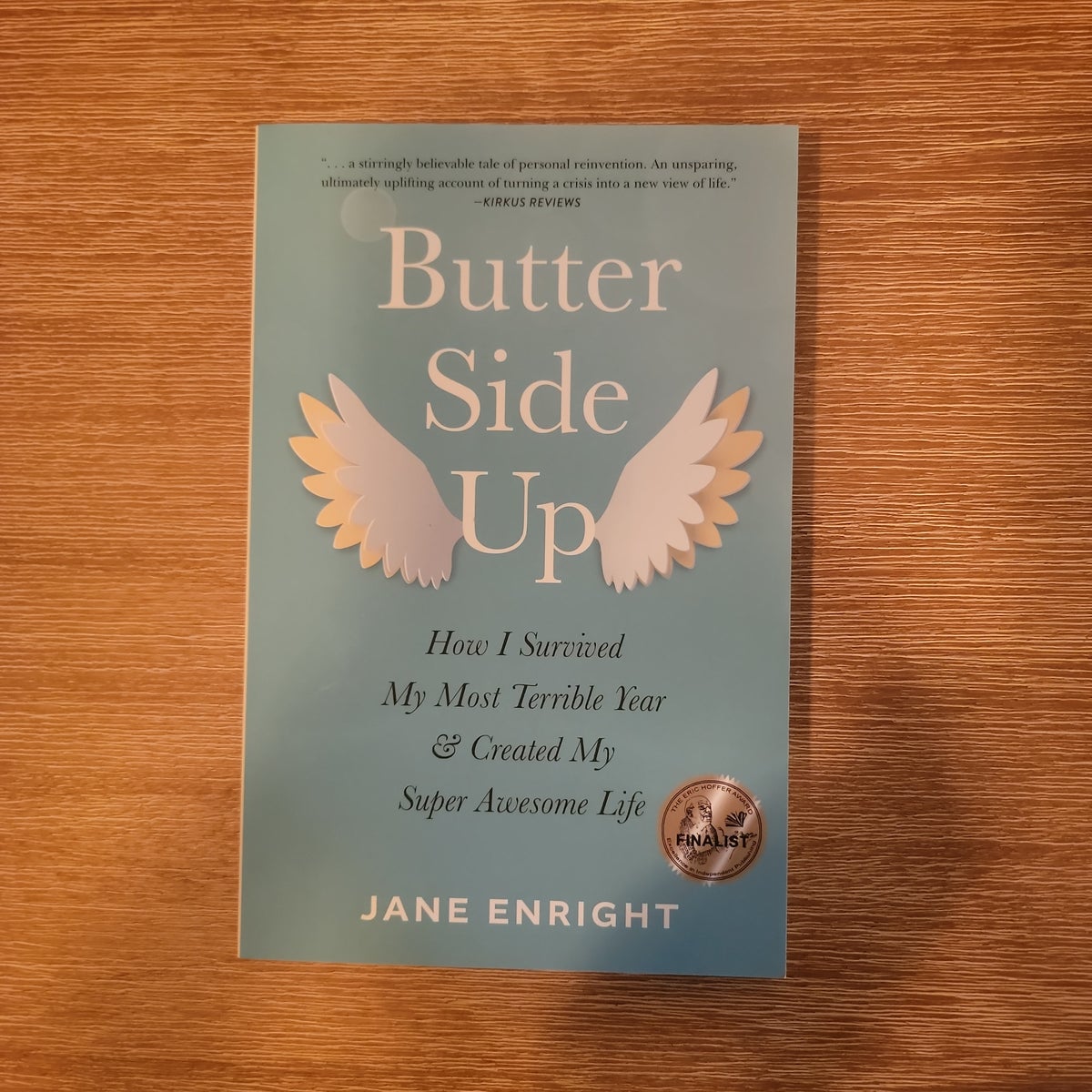 Butter-Side Up by Jane Enright