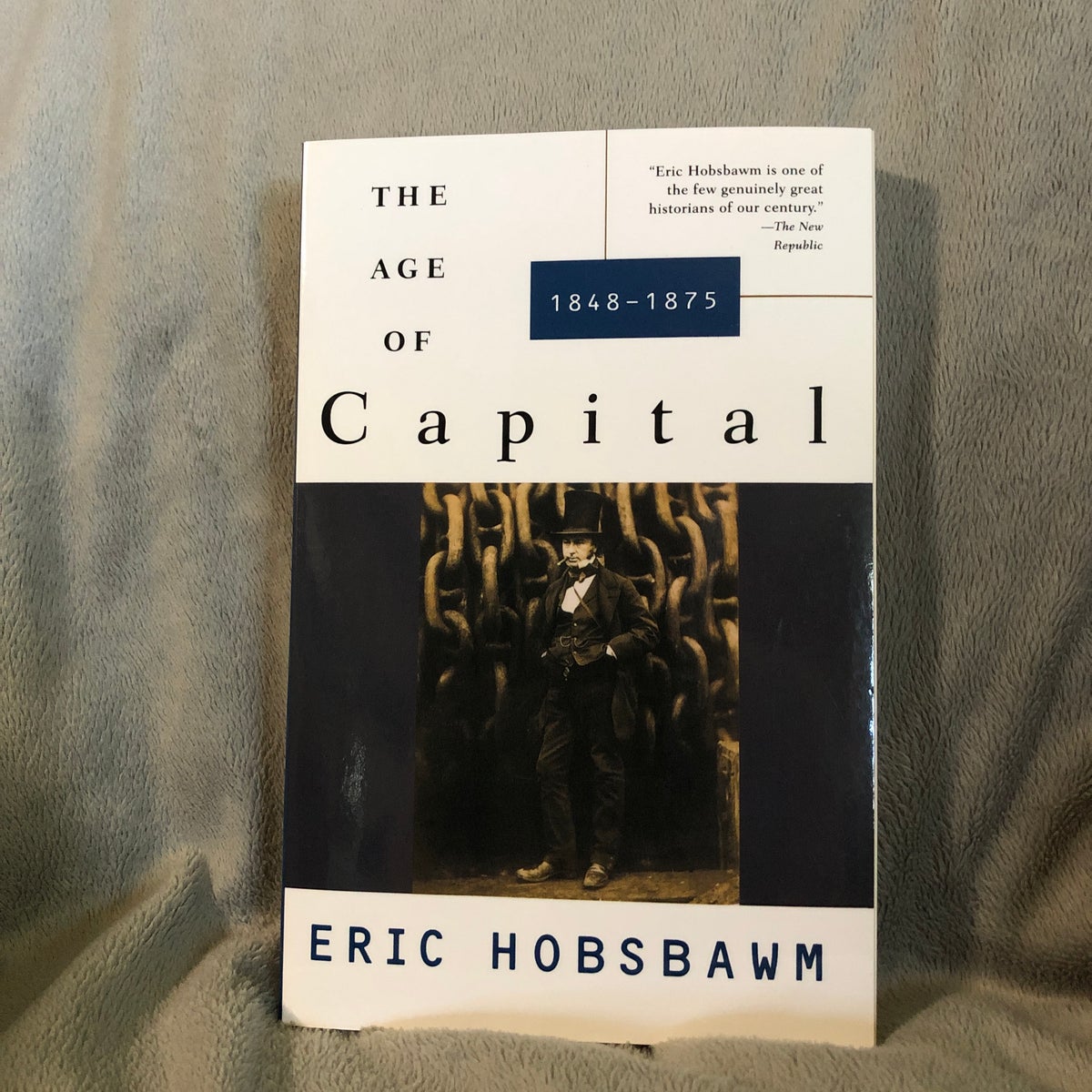 The Age of Capital by Eric Hobsbawm