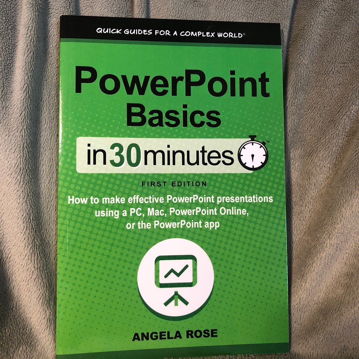 PowerPoint Basics in 30 Minutes by Angela Rose, Paperback | Pangobooks