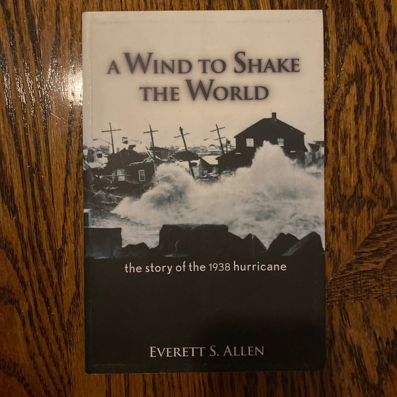 A Wind to Shake the World by Everett Allen, Paperback | Pangobooks