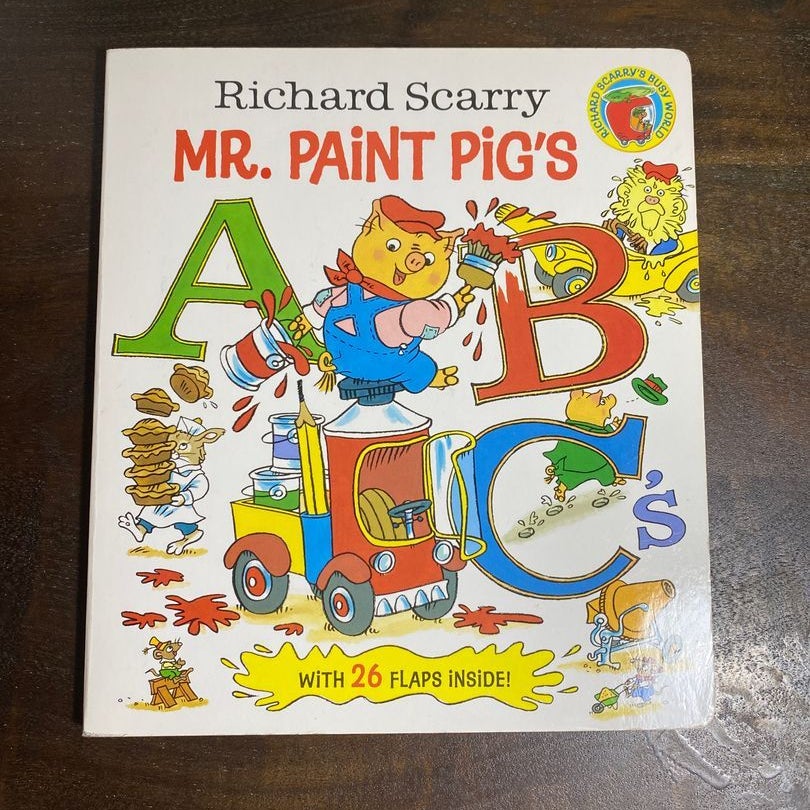 Richard Scarry Mr. Paint Pig's ABC's by Richard Scarry