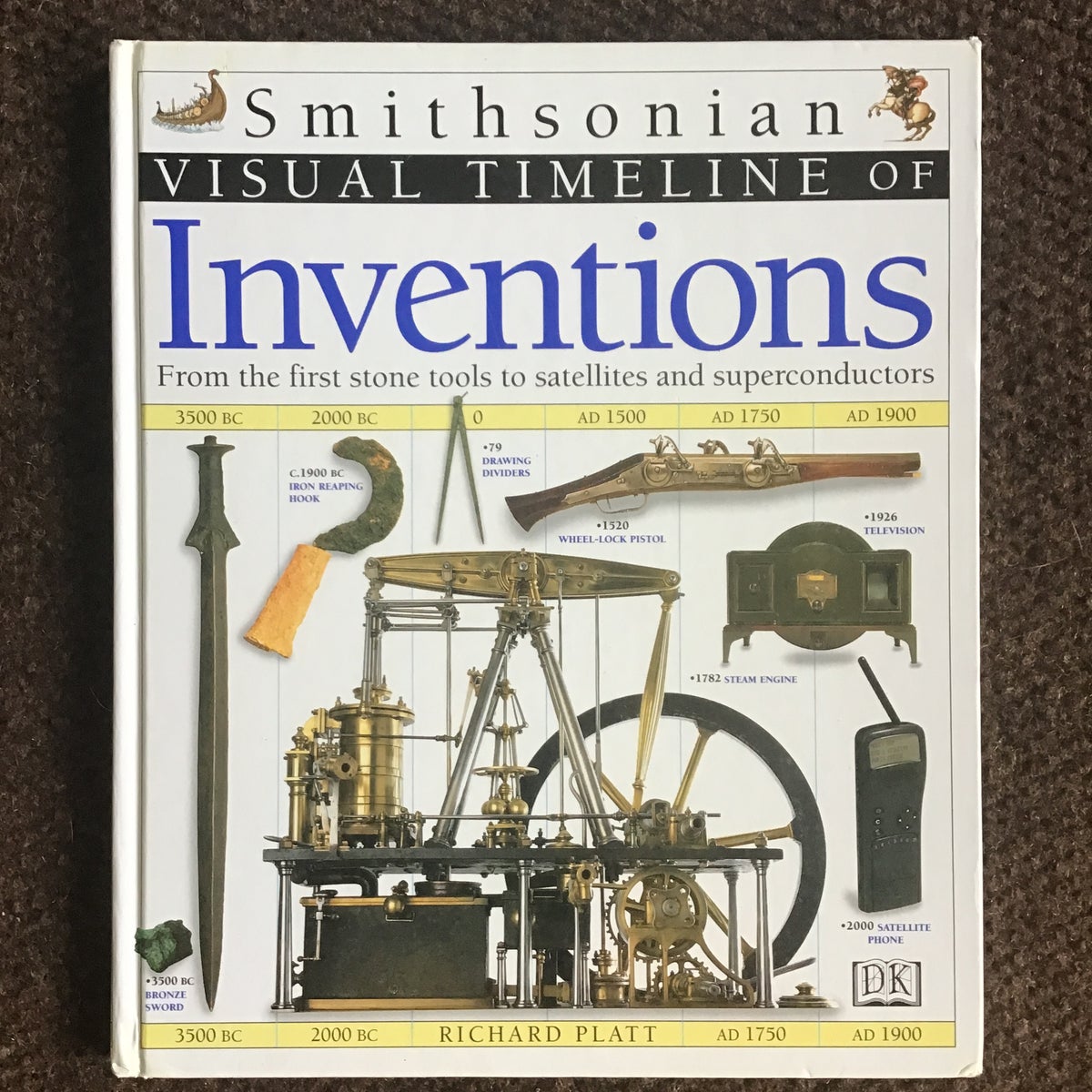Visual Timeline of Inventions by Richard Platt, Hardcover | Pangobooks