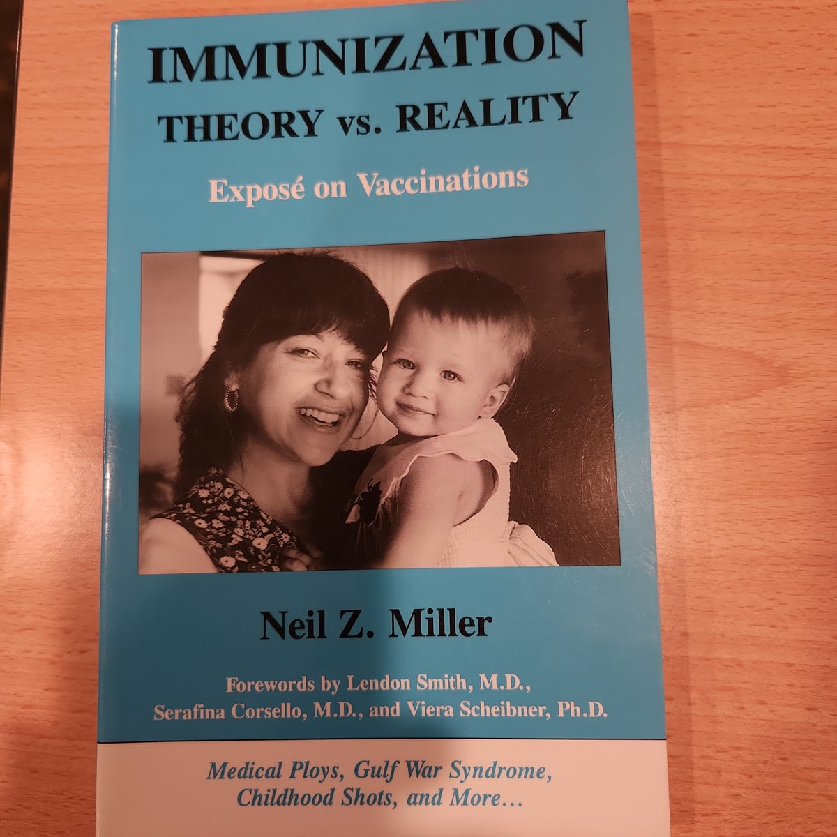 Immunization Theory vs. Reality by Lendon H. Smith, Neil Z. Miller ...
