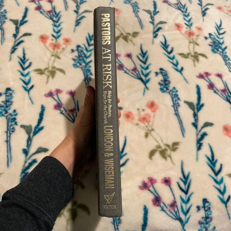 Pastors at Greater Risk by H. B. London, Neil B. Wiseman