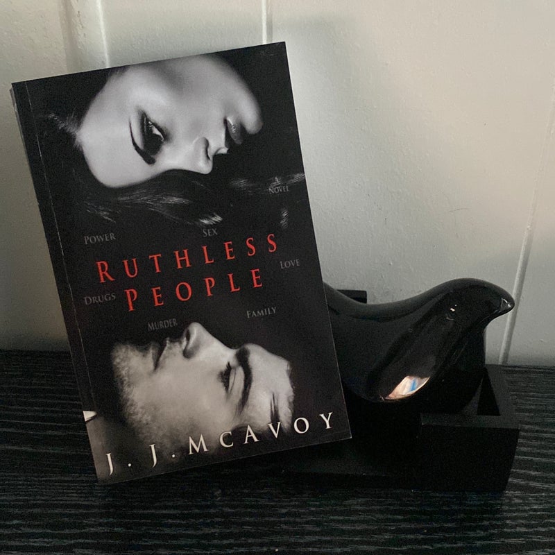 Ruthless People by J. J. McAvoy