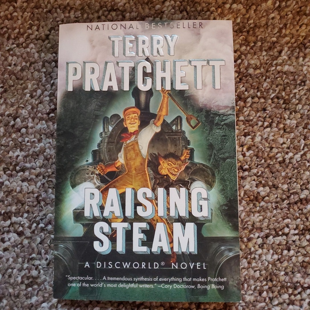 Raising Steam by Terry Pratchett