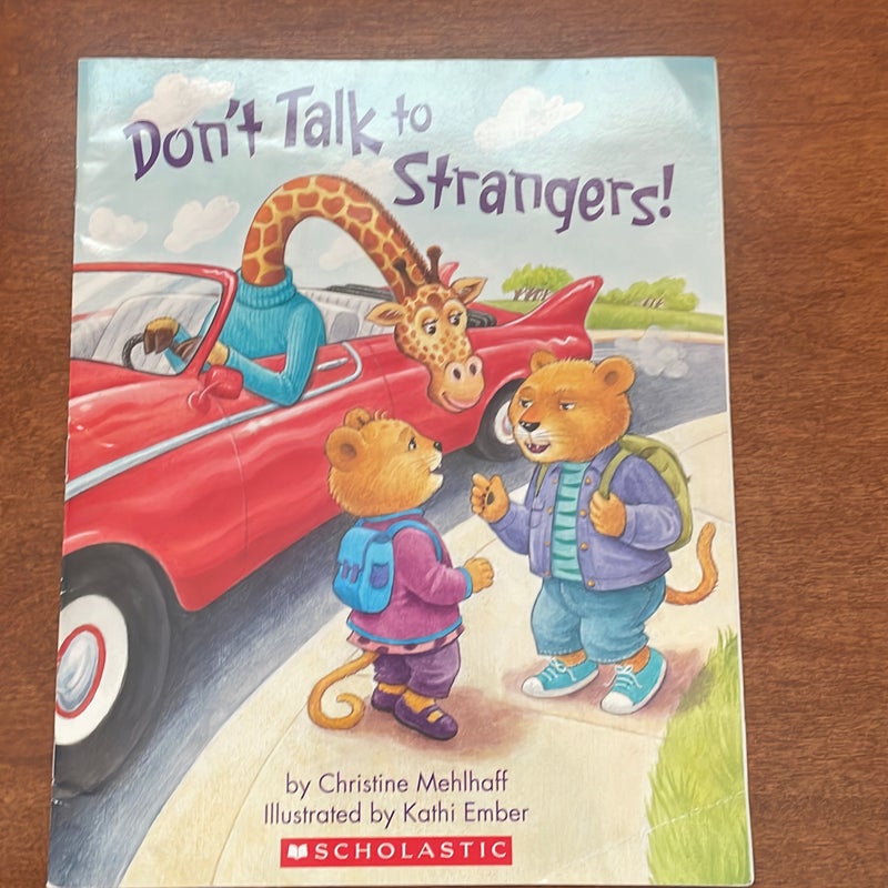 Don't Talk to Strangers by Christine Mehlhaff