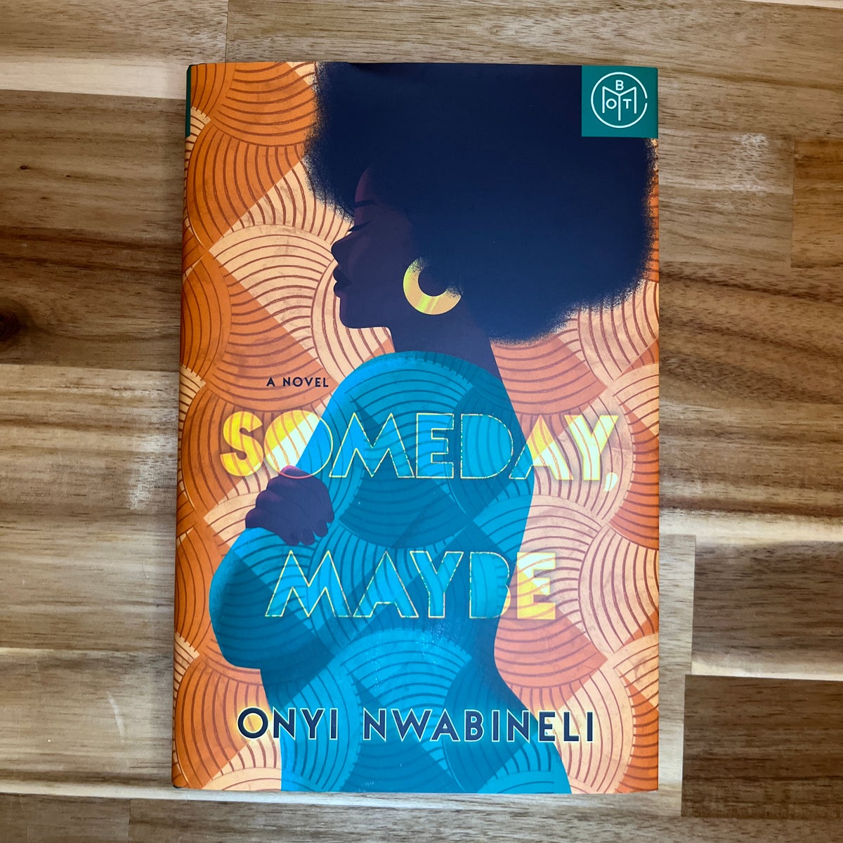 Someday, Maybe by Onyi Nwabineli, Paperback | Pangobooks