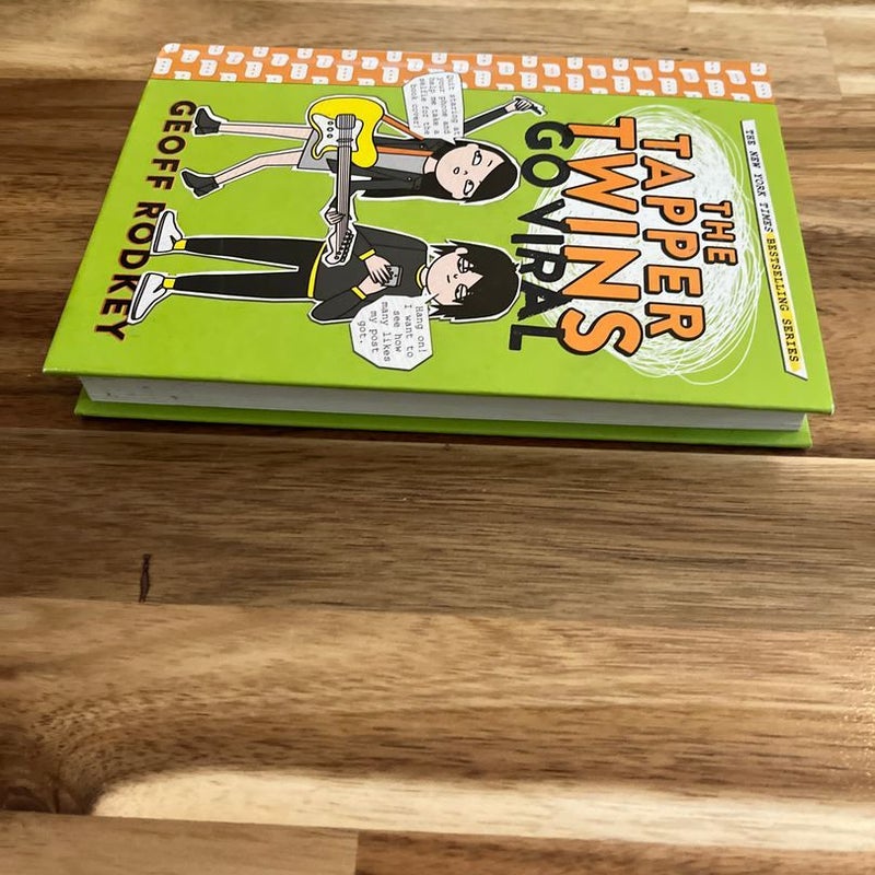 The Tapper Twins Go Viral by Geoff Rodkey